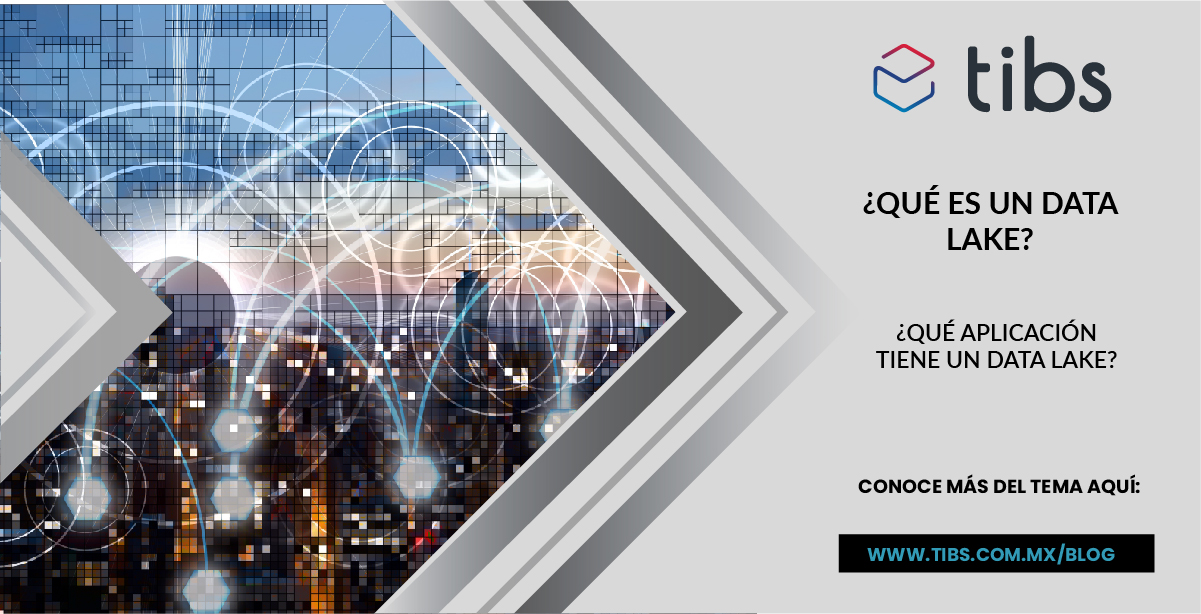 ¿Qué es Data Lake? – TIBS Blog